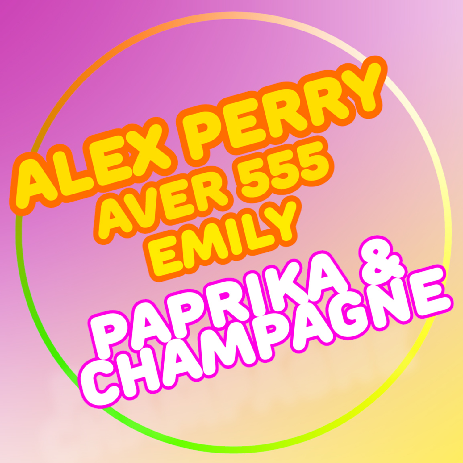 ALEX PERRY - Paprika & Champagne - Radiocoop