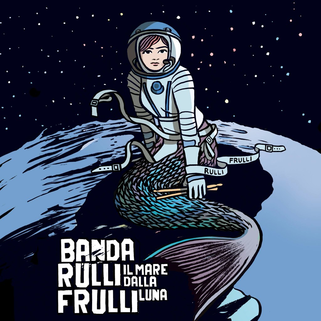BANDA RULLI FRULLI - Il mare dalla luna - Radiocoop