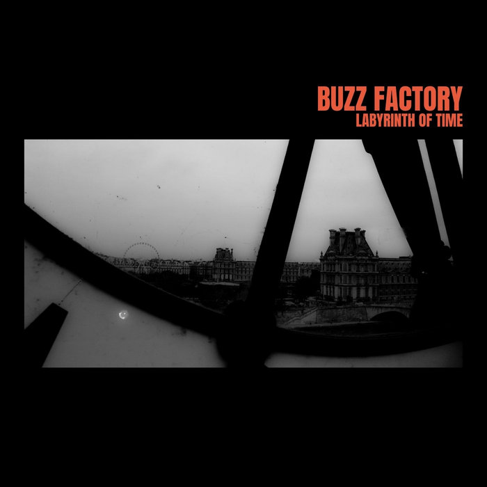 BUZZ FACTORY - Labyrinth of Time - Radiocoop