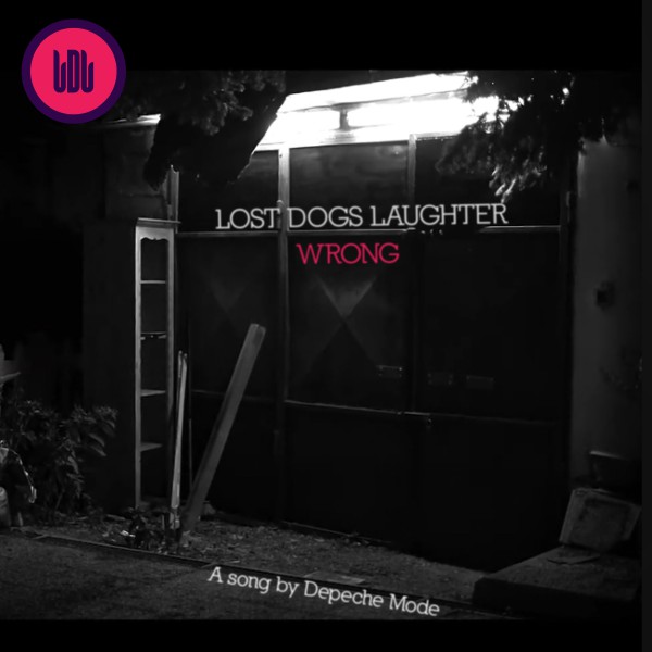 LOST DOGS LAUGHTER - Wrong - Radiocoop