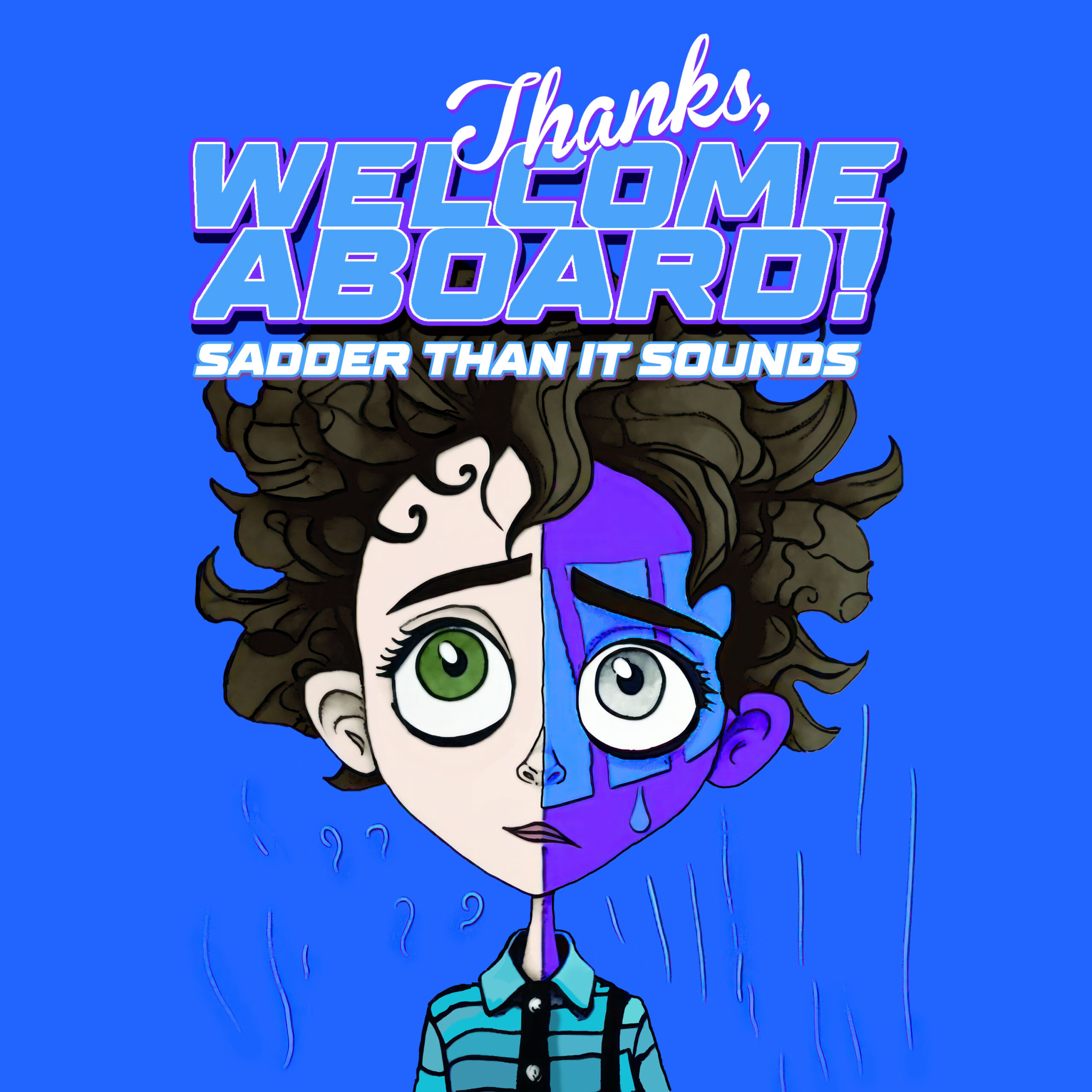 THANKS, WELCOME ABOARD! - Sadder than it sounds - Radiocoop