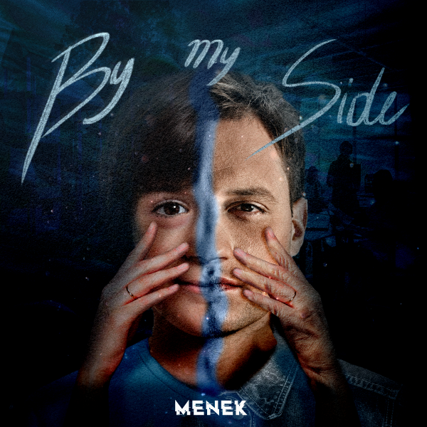 MENEK - By My Side - Radiocoop