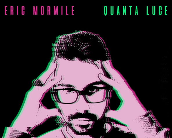 ERIC MORMILE - Quanta luce - Radiocoop