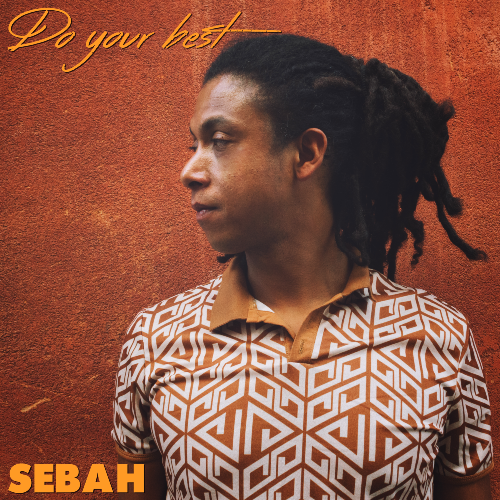 SEBAH - Do your best - Radiocoop